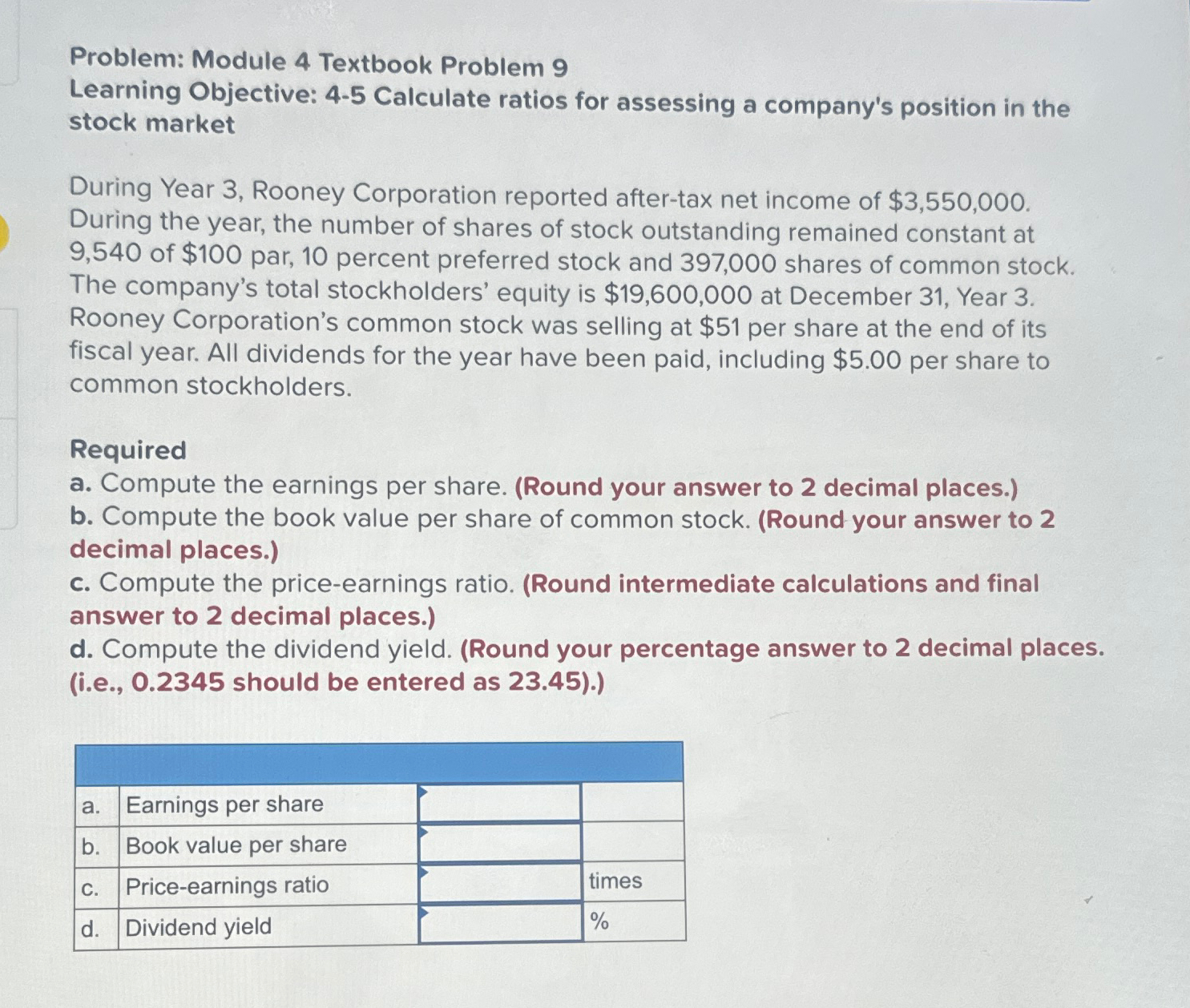 Solved Problem: Module 4 ﻿Textbook Problem 9Learning | Chegg.com