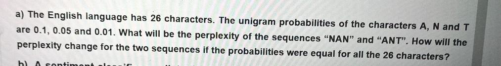 Solved a) The English language has 26 characters. The | Chegg.com