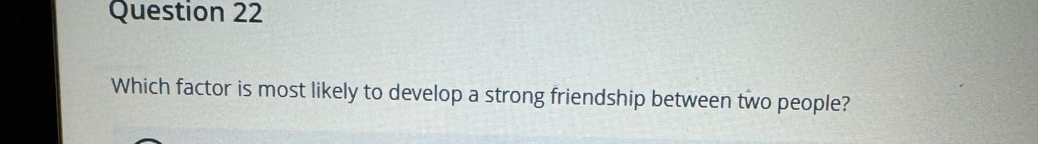 Solved Question 22Which factor is most likely to develop a | Chegg.com