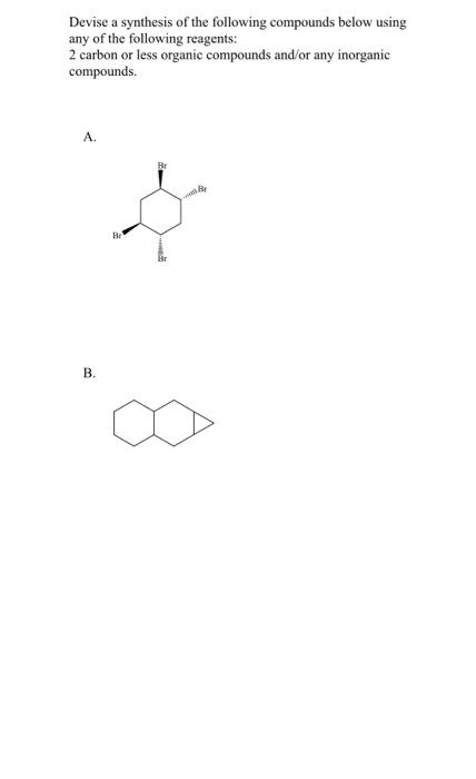 Solved Devise a synthesis of the following compounds below | Chegg.com