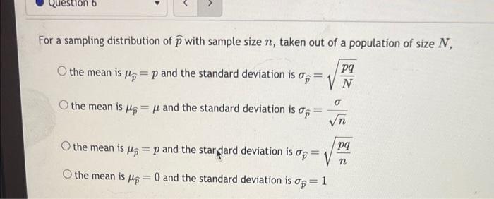 Solved For a sampling distribution of p with sample size n, | Chegg.com