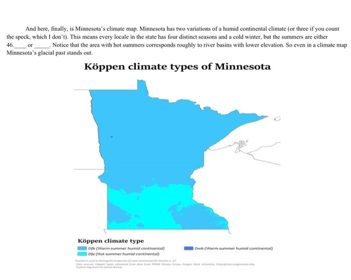 And here, finally, is Minnesota's climate map. | Chegg.com