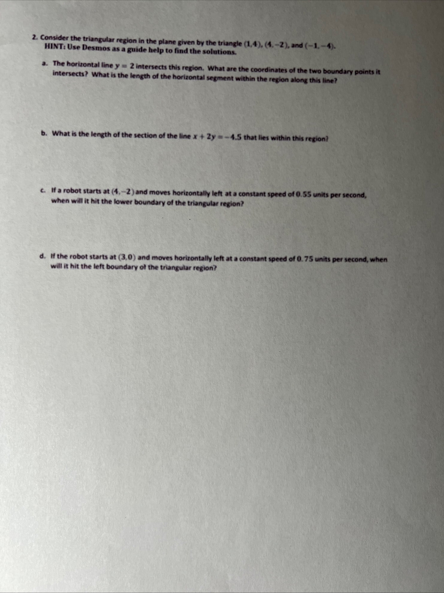 Consider the triangular region in the plane given by | Chegg.com