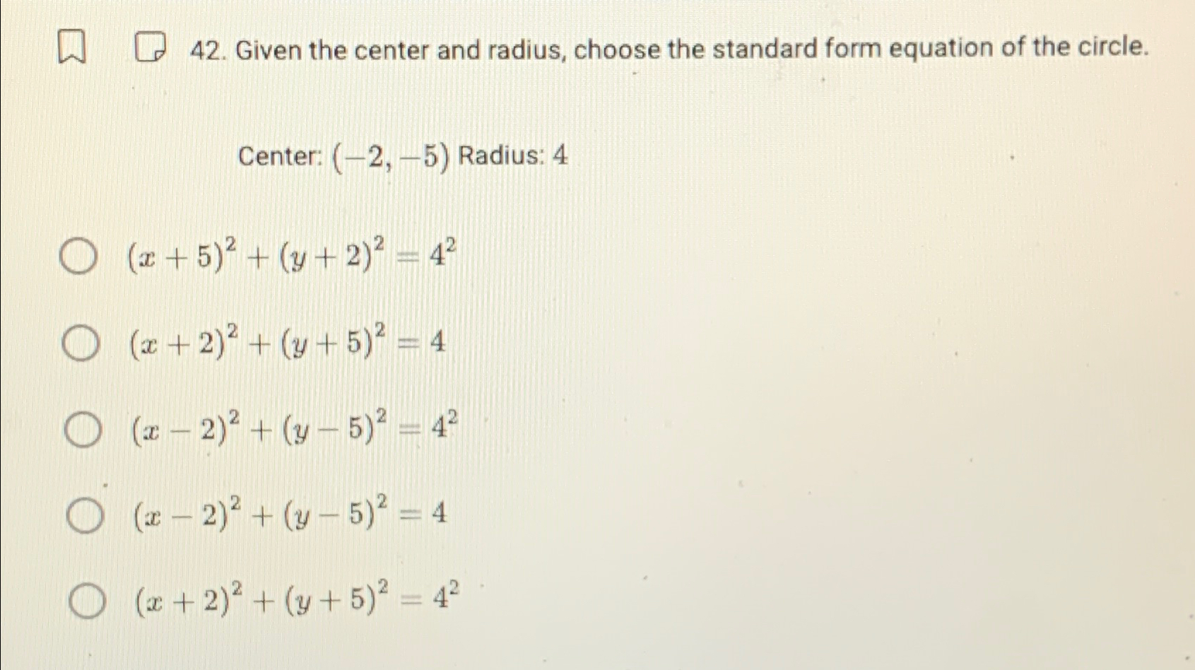 Solved Given the center and radius, choose the standard form | Chegg.com