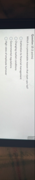 Solved Question 15 (3 ﻿points)Which is a preventable reason | Chegg.com