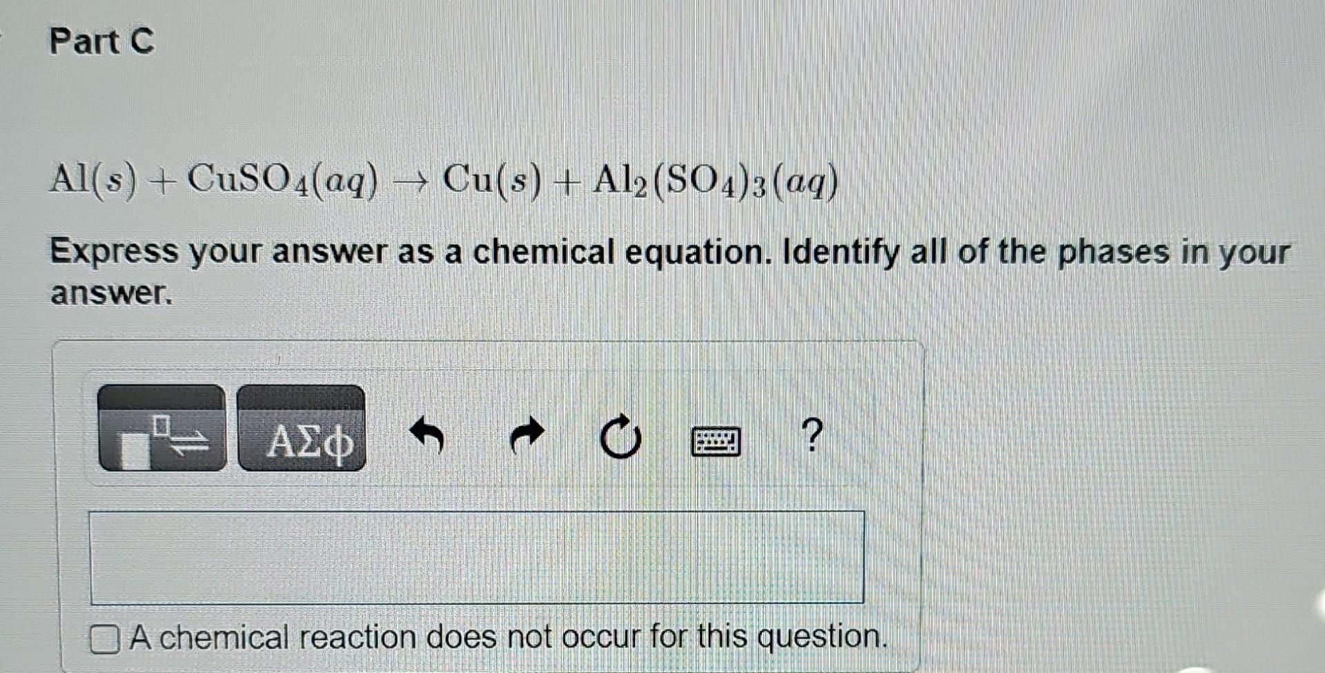 Solved Al(s)+CuSO4(aq)→Cu(s)+Al2(SO4)3(aq) Express your | Chegg.com