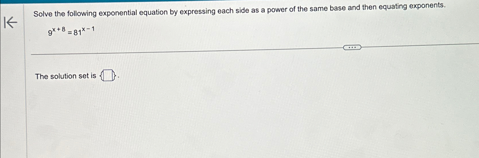 Solved Solve the following exponential equation by | Chegg.com