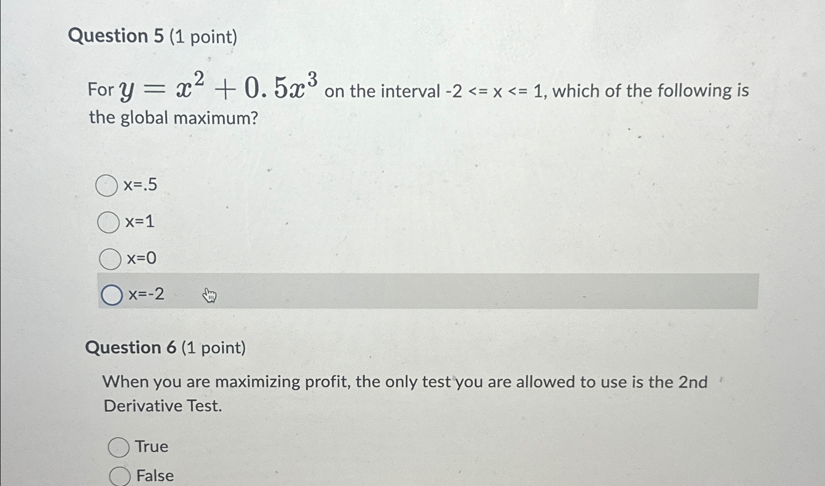 Solved Question 5 (1 ﻿point)For y=x2+0.5x3 ﻿on the interval | Chegg.com
