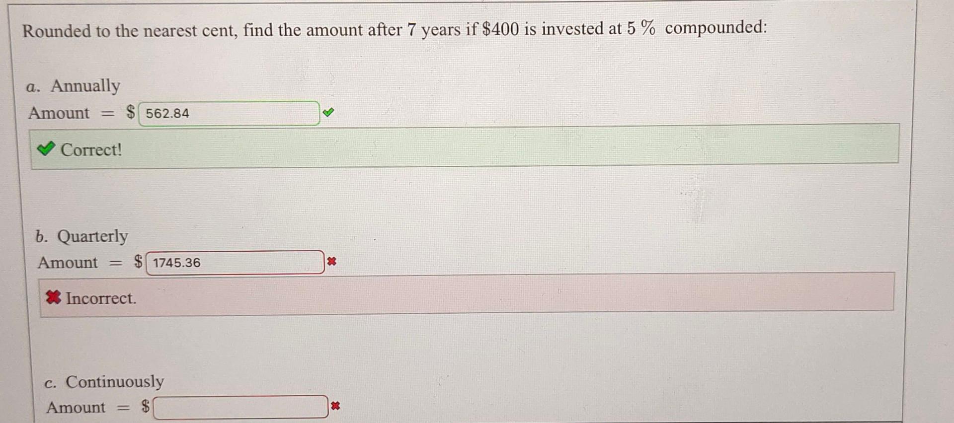 Solved Rounded to the nearest cent, find the amount after 7 | Chegg.com