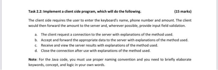 Solved Task 2.2: Implement a client side program, which will | Chegg.com