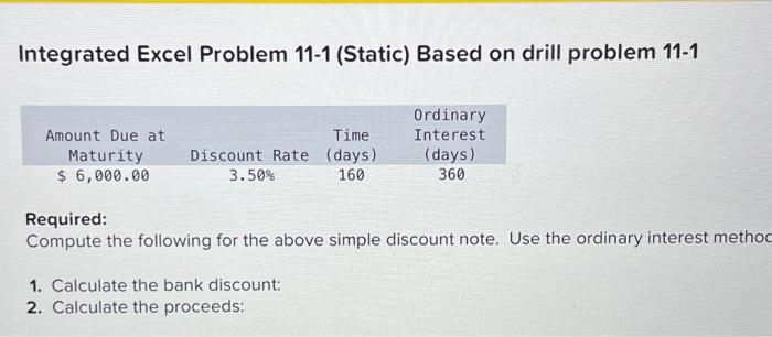 Solved Integrated Excel Problem 11-1 (Static) Based on drill | Chegg.com