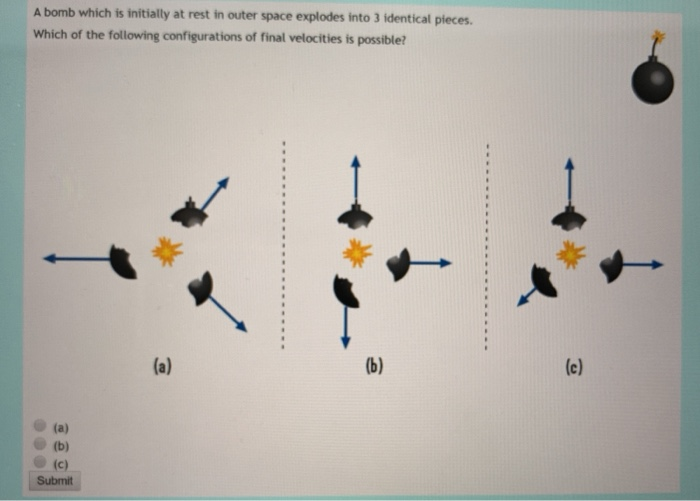 Solved a bomb which is Is initially at rest in outer space | Chegg.com