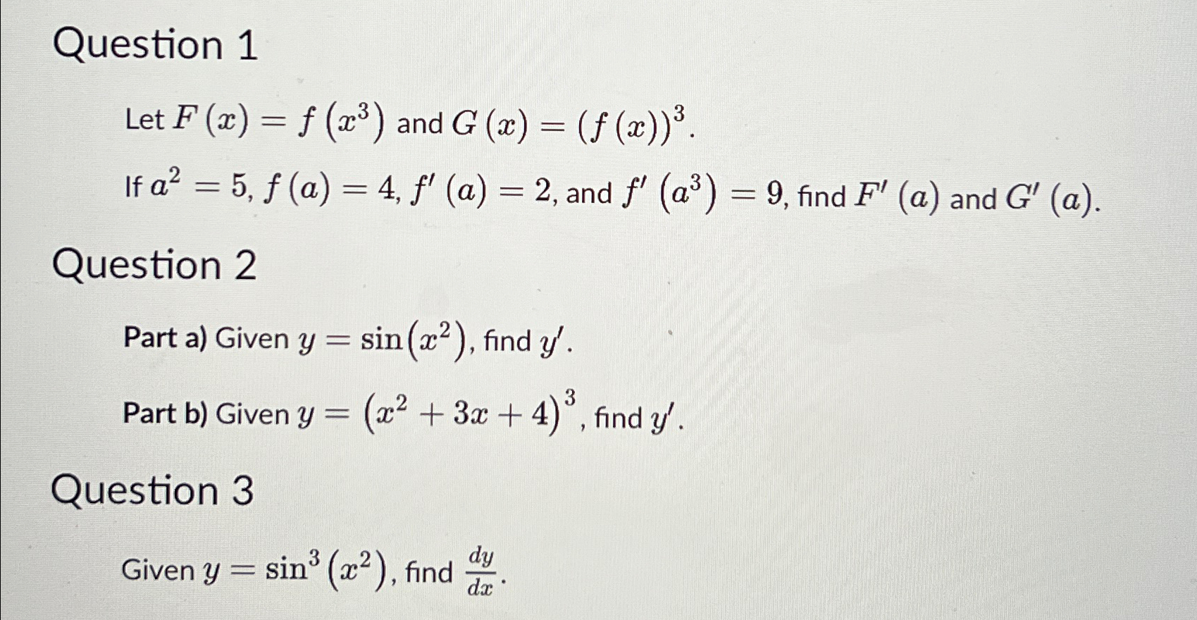 Solved Question 1Let F(x)=f(x3) ﻿and G(x)=(f(x))3.If | Chegg.com