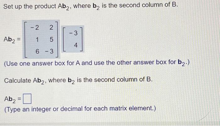 Solved Set up the product Ab2₂, where b2 is the second | Chegg.com