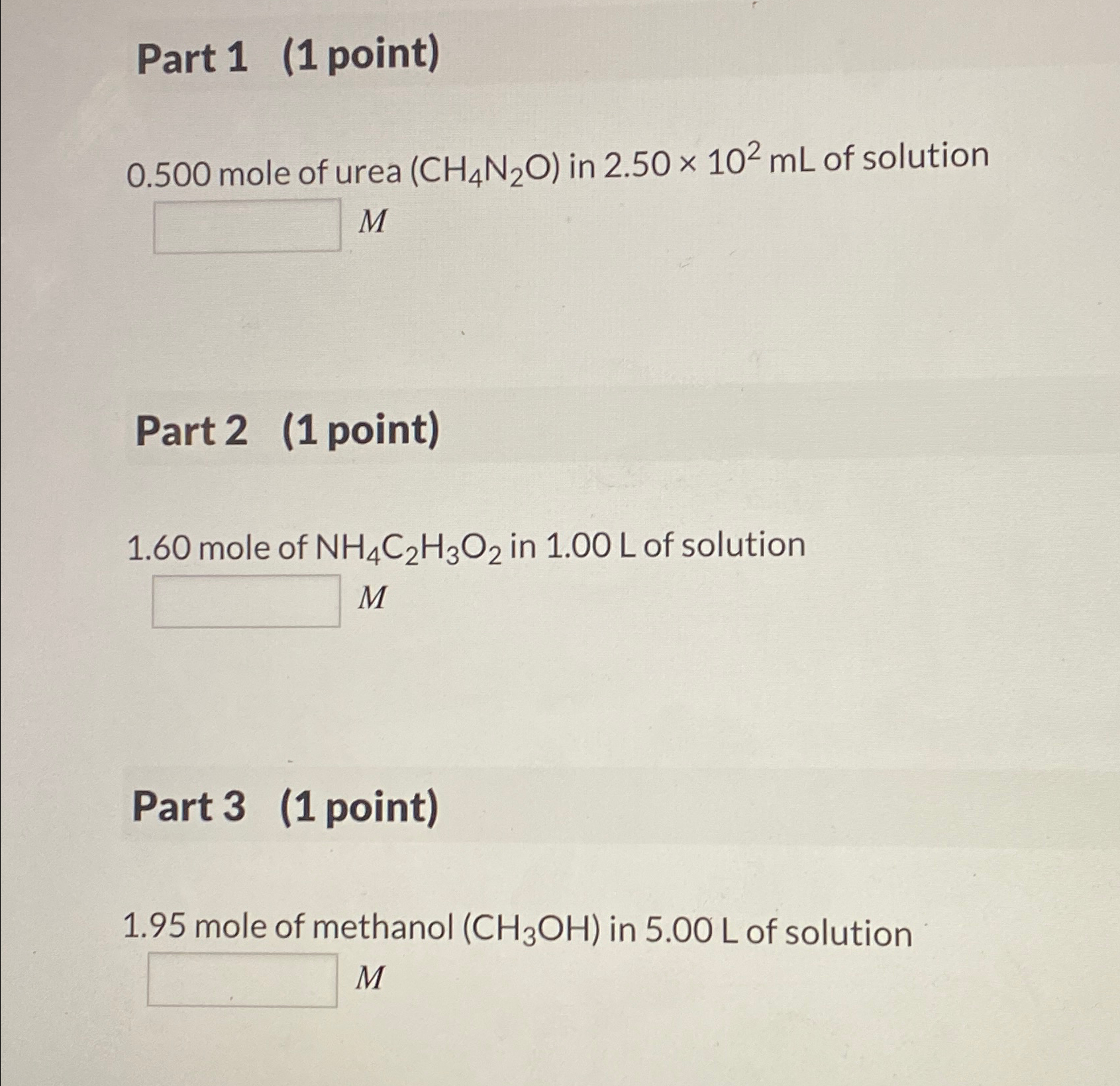 Solved Part 1 (1 ﻿point)0.500 ﻿mole of urea (CH4N2O) ﻿in | Chegg.com