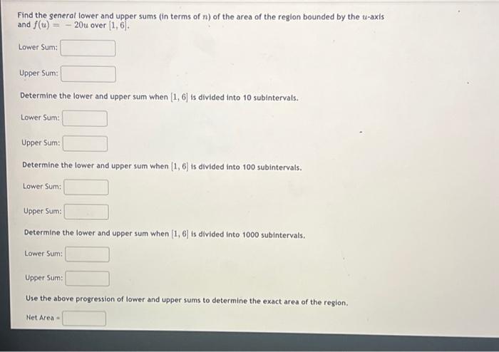 Solved Find the general lower and upper sums (in terms of n | Chegg.com