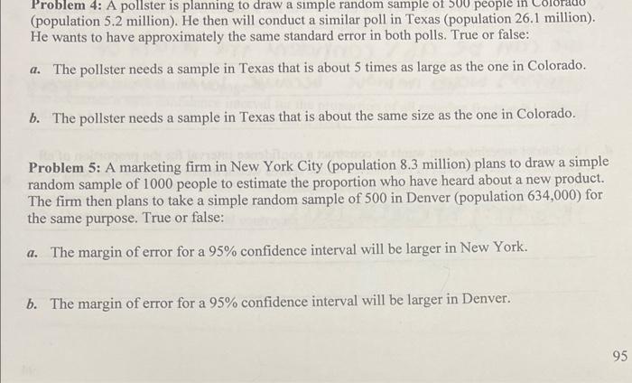 Solved Problem 4: A pollster is planning to draw a simple | Chegg.com