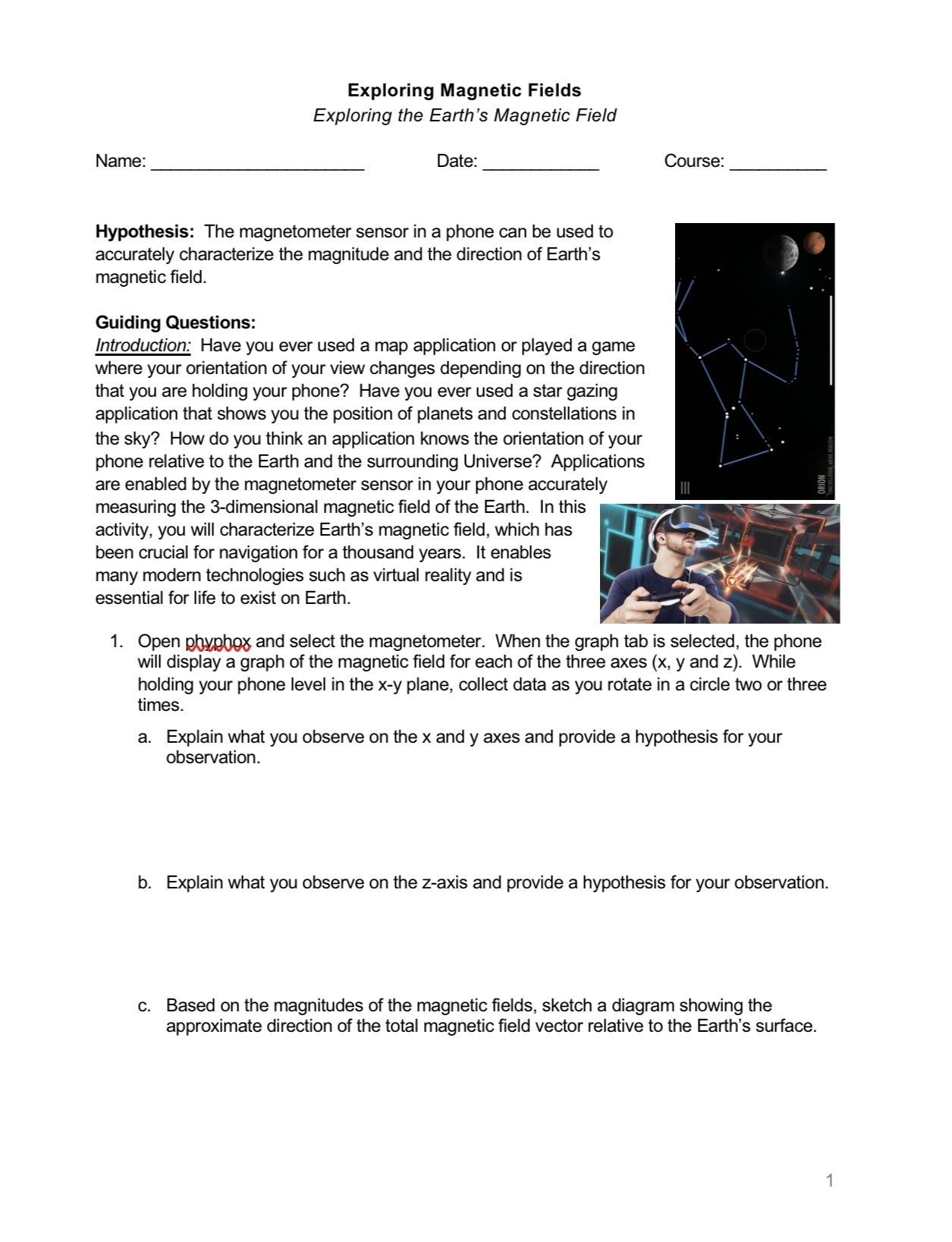 Solved Exploring Magnetic FieldsExploring the Earth's | Chegg.com