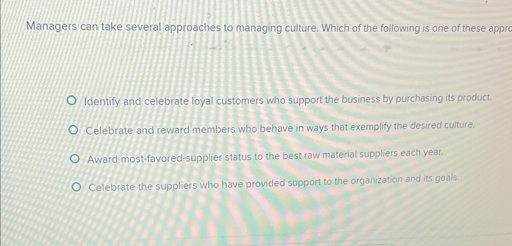 Solved Managers can take several approaches to managing | Chegg.com