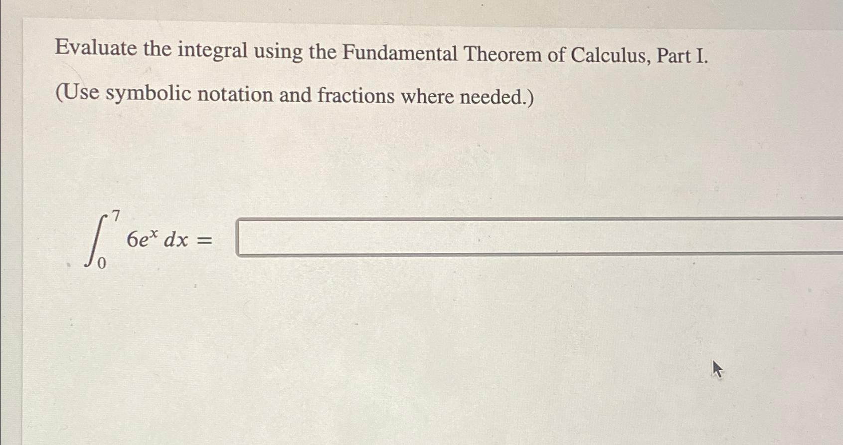 Solved Evaluate the integral using the Fundamental Theorem | Chegg.com
