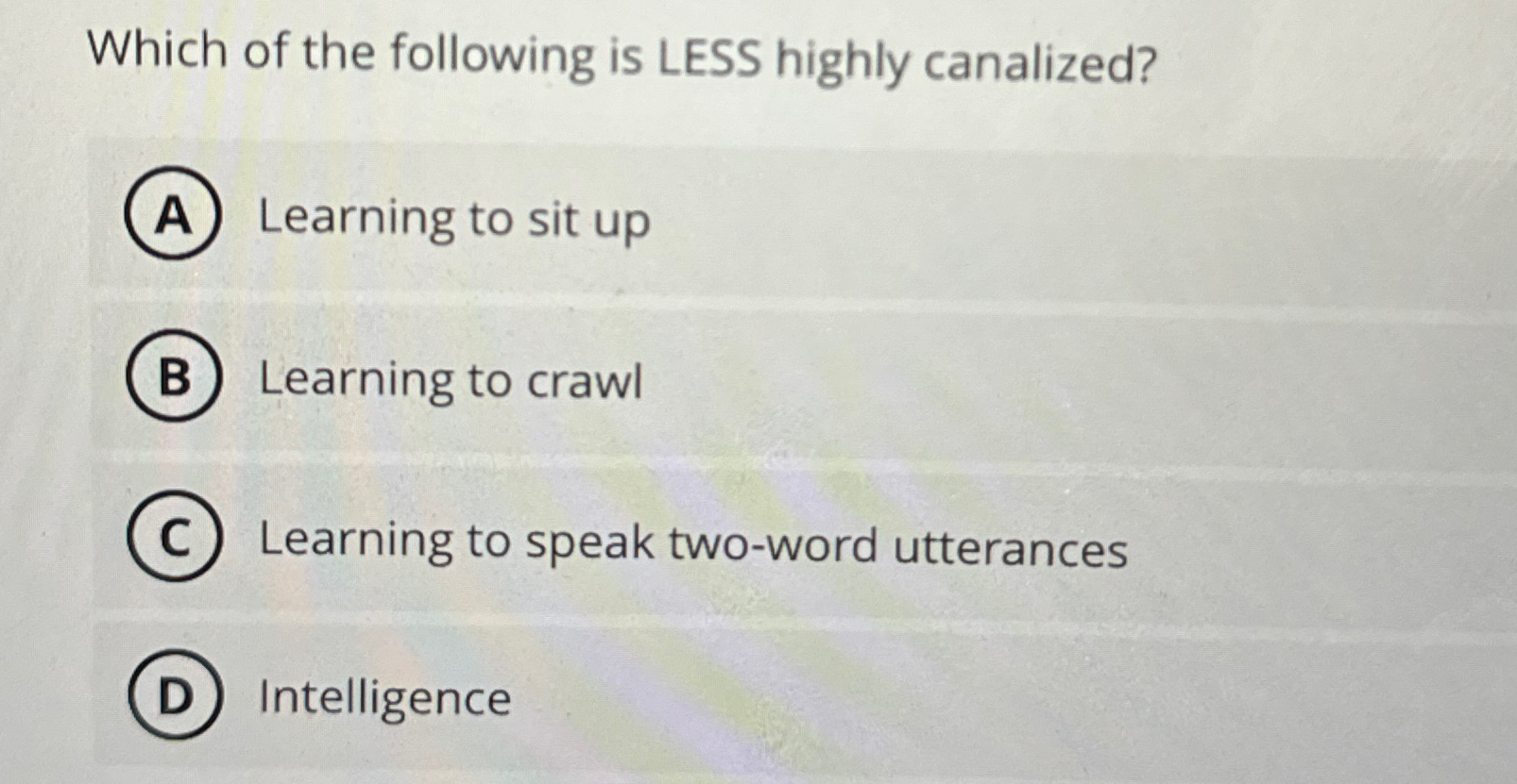 Solved Which of the following is LESS highly | Chegg.com