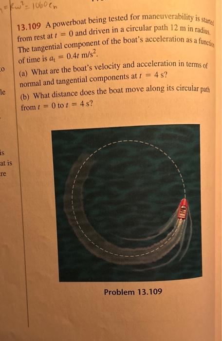 Solved from rest at t=0 and driven in a circular path 12 m | Chegg.com