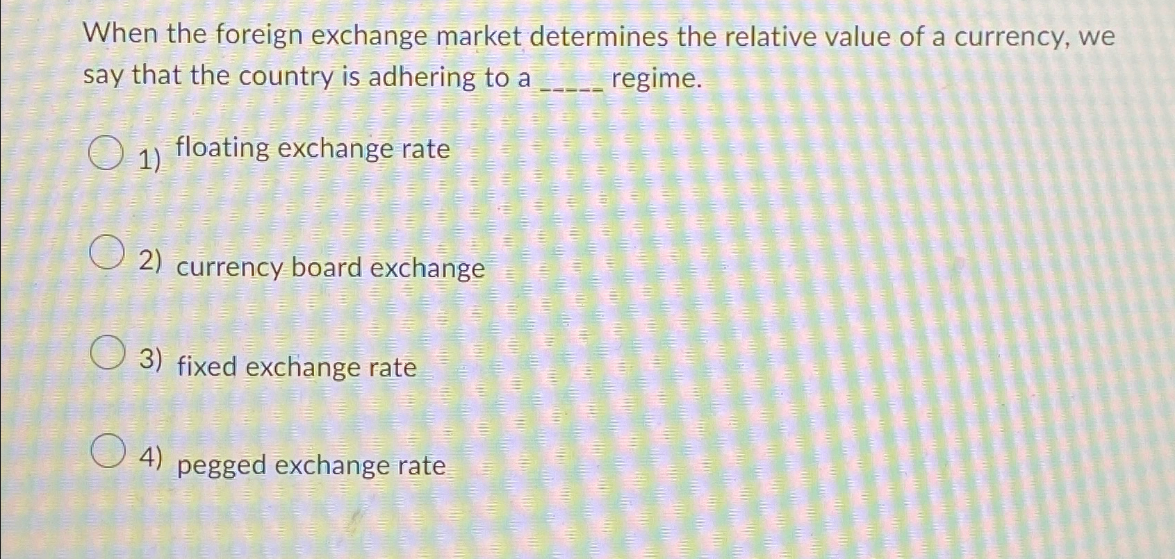 Solved When the foreign exchange market determines the | Chegg.com