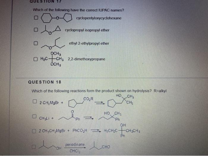 Solved QUESTION 17 Which of the following have the correct | Chegg.com