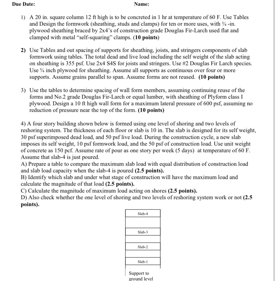 Solved Due Date:Name:A 20in. ﻿square column 12ft ﻿high is to | Chegg.com