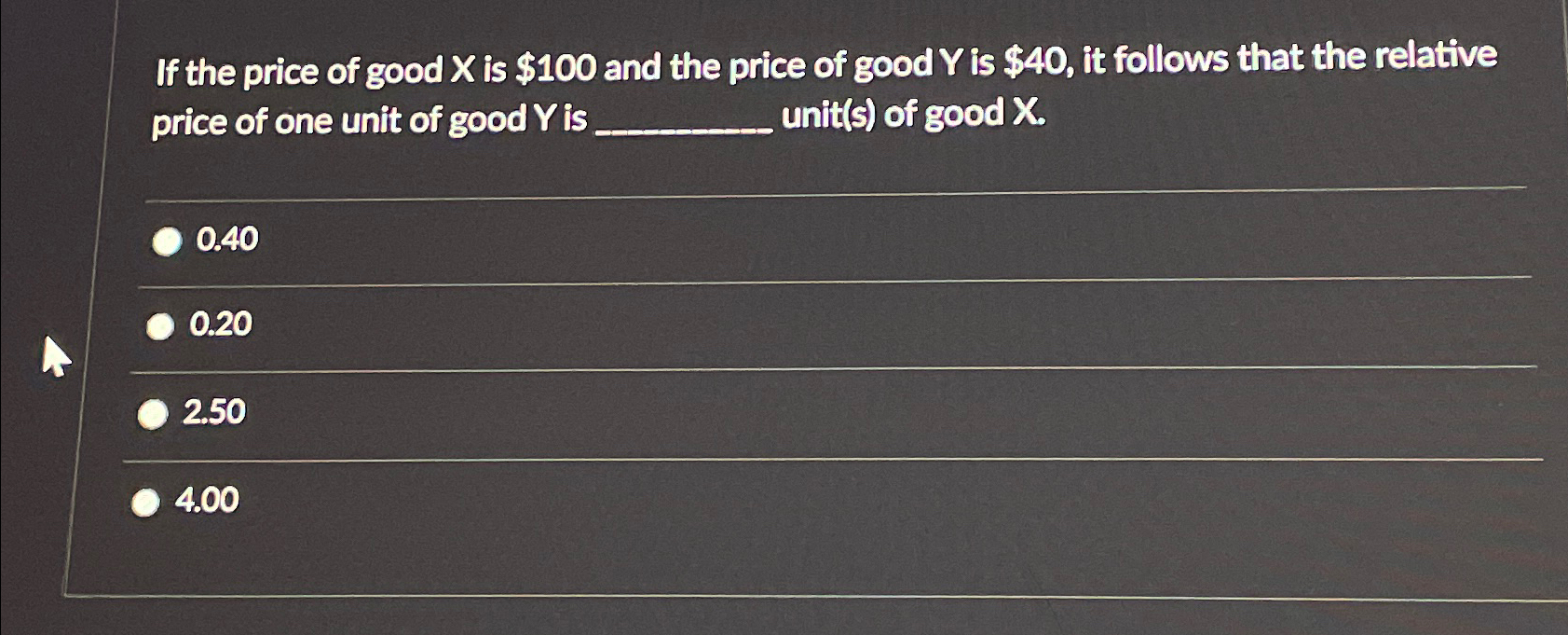 Solved If the price of good x ﻿is $100 ﻿and the price of | Chegg.com