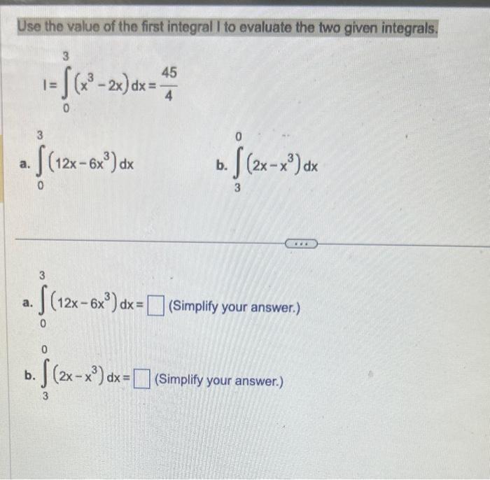 Solved Use the value of the first integral I to evaluate the | Chegg.com