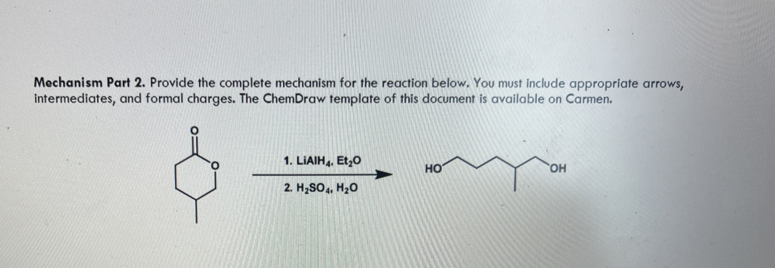 Solved Mechanism Part 2. ﻿Provide the complete mechanism for | Chegg.com