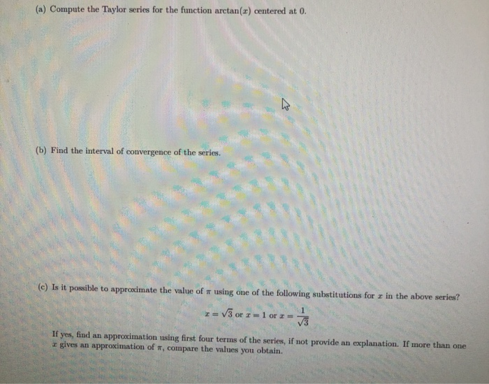 Solved (a) Compute the Taylor series for the function | Chegg.com