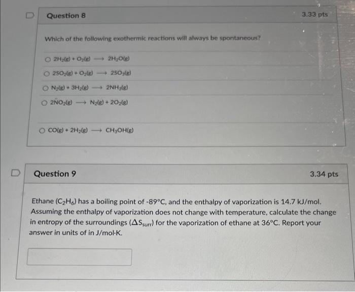 Solved Which of the following exothermic reactions will | Chegg.com