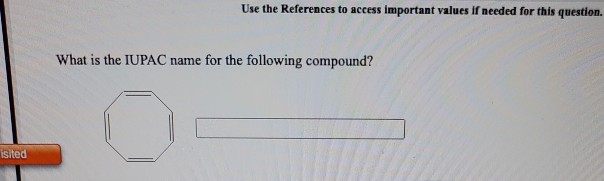 Solved Use the References to access important values if | Chegg.com