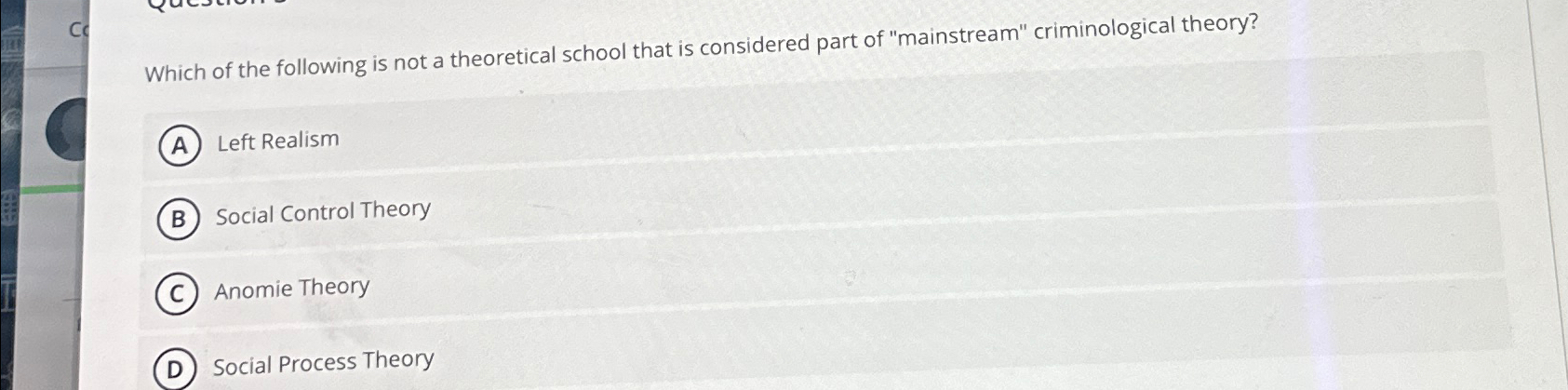 Solved Which of the following is not a theoretical school | Chegg.com