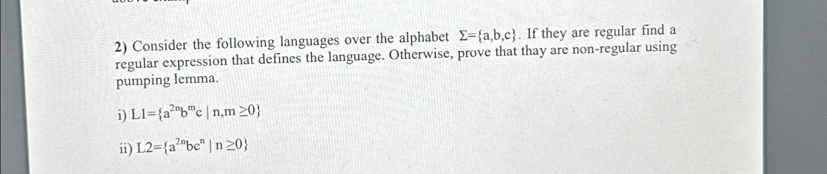 Solved Consider the following languages over the alphabet | Chegg.com