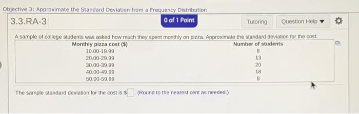 Solved Objective 3: Approximate the Standard deviation from | Chegg.com