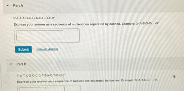 Solved write the complementary base sequence for each of the | Chegg.com