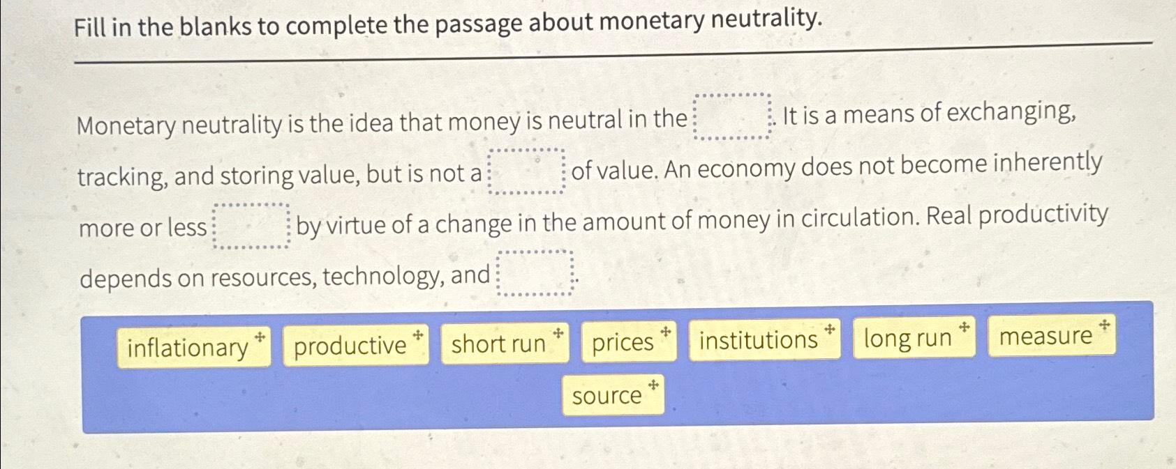 Solved Fill in the blanks to complete the passage about | Chegg.com