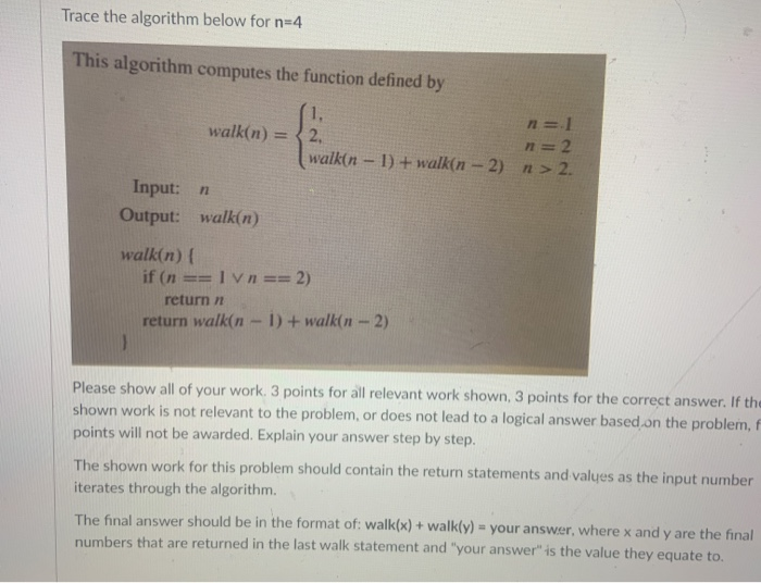 Solved Trace the algorithm below for n=4 This algorithm | Chegg.com