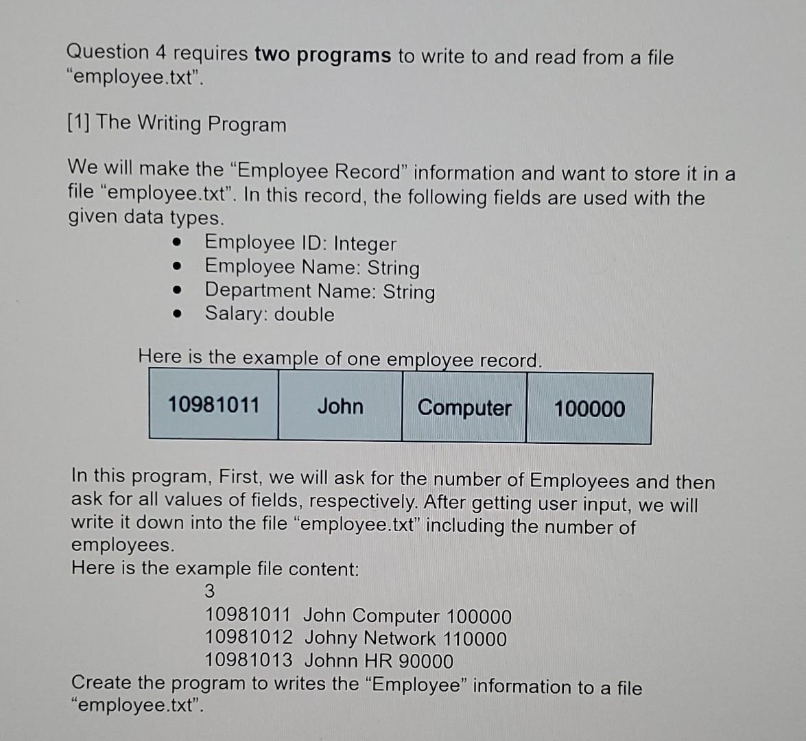 Solved Question 4 requires two programs to write to and read | Chegg.com