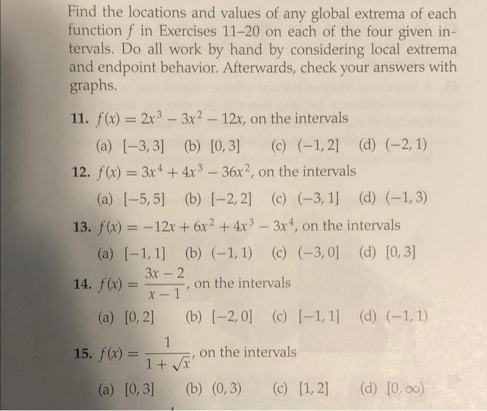 Solved Find the locations and values of any global extrema | Chegg.com