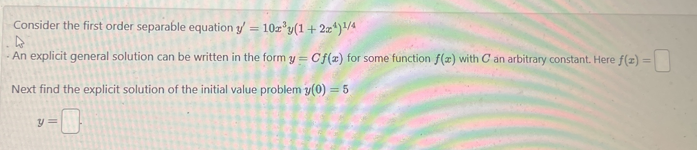 Consider The First Order Separable Equation