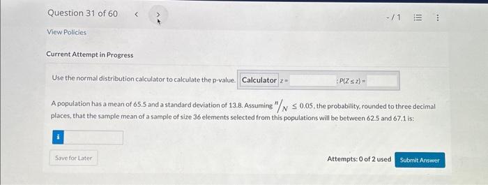 Solved Use The Normal Distribution Calculator To Calculate
