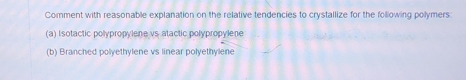 Solved Comment with reasonable explanation on the relative | Chegg.com