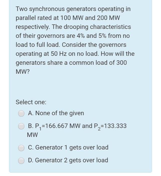 Solved Two synchronous generators operating in parallel | Chegg.com