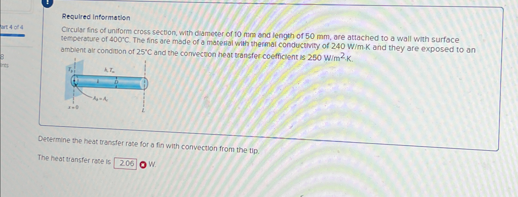 Solved Requlred InformationCircular fins of uniform cross | Chegg.com