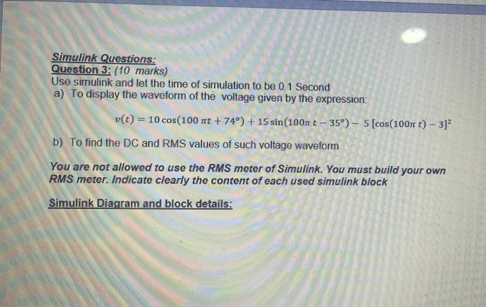 Solved Simulink Questions: Question 3: (10 marks) Use | Chegg.com