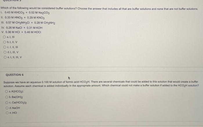 Solved Which of the following would be considered buffer | Chegg.com